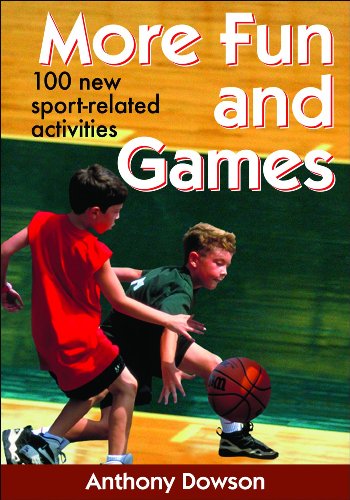More Fun and Games used book by Anthony Dowson: 9780736077309