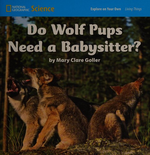 National Geographic Science 1-2 (Life Science: Living Things): Explore ...