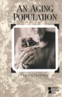 An Aging Population book by Laura K. Egendorf: 9780737707823