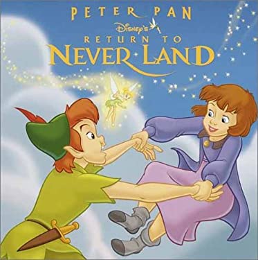 Return to Never-Land used book by RH Disney Staff: 9780736413060