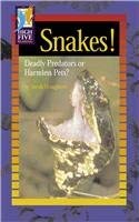 Snakes! : Deadly Predators or Harmless Pets? book by Sarah Houghton ...