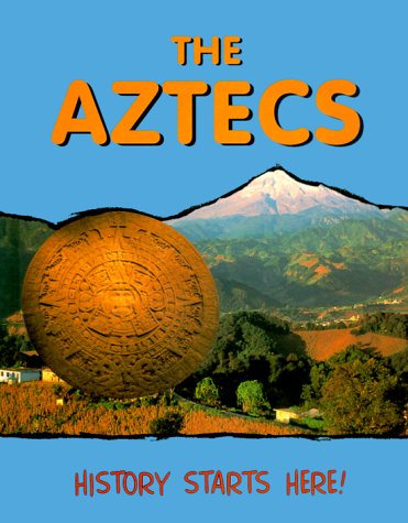The Aztecs used book by Anita Ganeri: 9780739813522