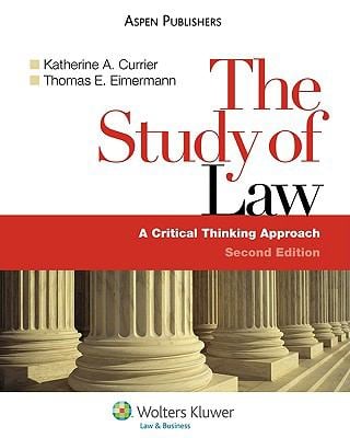 Study of Law : A Critical Thinking Approach used book by Katherine A ...