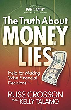 The Truth about Money Lies used book by Russ Crosson, Kelly Talamo ...