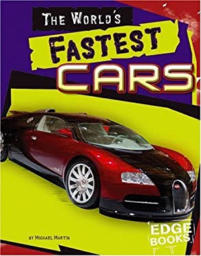 The World's Fastest Cars book by Michael Martin: 9780736854559