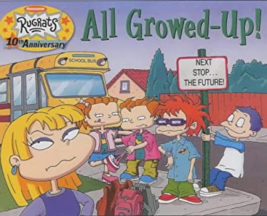All Growed-Up! used book by Kate Boutilier: 9780743450263
