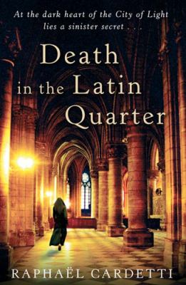 Death in the Latin Quarter copy by Raphaël Cardetti: 9780748112838