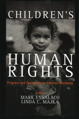 Children's Human Rights : Progress and Challenges for Children ...