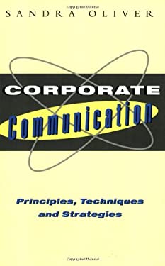 Corporate Communication : Principles, Techniques and Strategies used ...