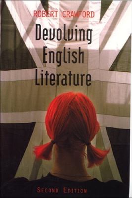 Devolving English Literature used book by Robert Crawford: 9780748614295