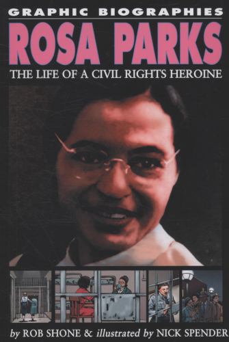 Rosa Parks used book by Nick Spender, Rob Shone: 9780749689346