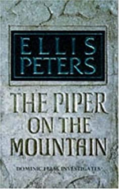 The Piper on the Mountain used book by Ellis Peter: 9780747232261