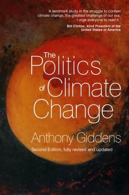 The Politics of Climate Change book by Anthony Giddens: 9780745655147