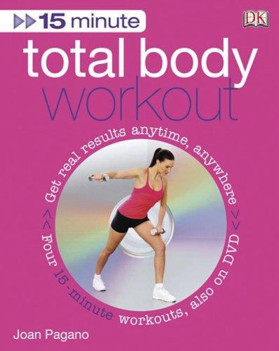 15 Minute Total Body Workout used book by Joan Pagano: 9780756633561