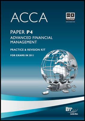 Acca - P4 Advanced Financial Management: Revision Kit book by BPP ...