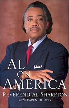 Al on America used book by Al Sharpton, Karen Hunter: 9780758203502