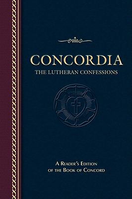 Concordia : The Lutheran Confessions book by Paul Timothy McCain ...