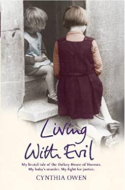 Living with Evil used book by Cynthia Owen: 9780755319084