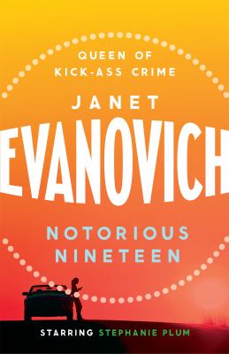 Notorious Nineteen : A Fast-Paced Adventure Full of Mystery and Laughs ...