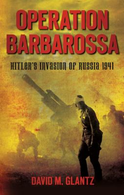 Operations Barbarossa : Hitler's Invasion of Russia 1941 used book by ...
