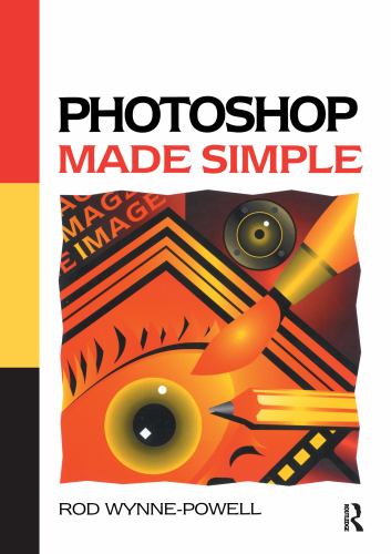 Photoshop Made Simple used book by Rod Wynne-Powell: 9780750643344
