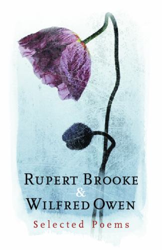 Rupert Brooke and Wilfred Owen : Selected Poems book by Rupert Brooke: 9780753816547