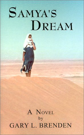 Samya's Dream book by Gary L. Brenden: 9780759626676