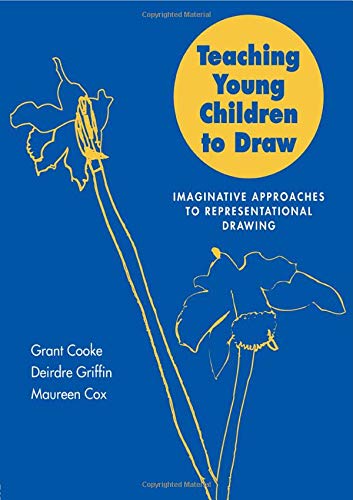 Teaching Young Children to Draw : Imaginative Approaches to ...