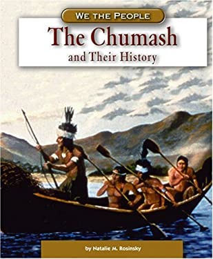 The Chumash and Their History used book by Natalie M. Rosinsky ...