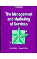 The Management and Marketing of Services book by Angela Cottam ...