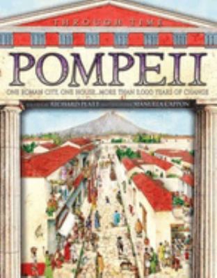 Through Time: Pompeii : Pompeii used book by Richard Platt: 9780753460443