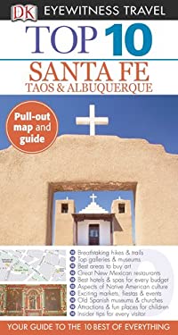 DK Eyewitness Top 10 Santa Fe used book by Tony Souter, Andrew Bender ...