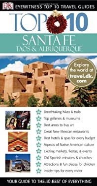 Top 10 Eyewitness Travel Guide - Santa Fe, Taos and Albuquerque book by ...