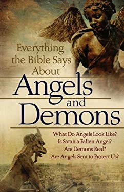 Everything the Bible Says about Angels and Demons : What Do Angels Look ...
