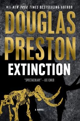 Extinction : A Novel book by Douglas Preston: 9780765317704
