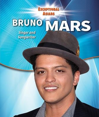 Bruno Mars : Singer and Songwriter used book by Kristen Rajczak Nelson ...
