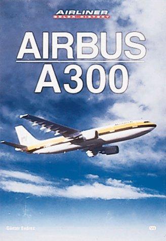 Airbus A300 used book by Gunter Endres: 9780760308271