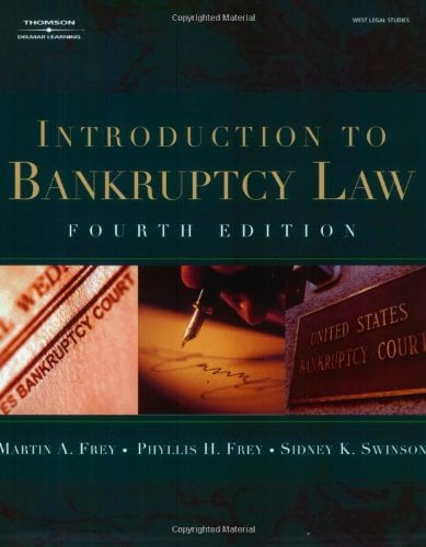 An Introduction to Bankruptcy Law used book by Phyllis H. Frey, Martin ...