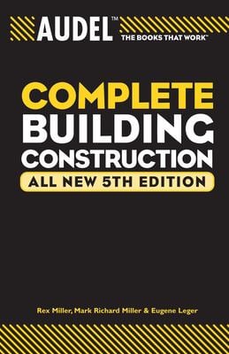 Audel Complete Building Construction used book by Eugene Leger ...