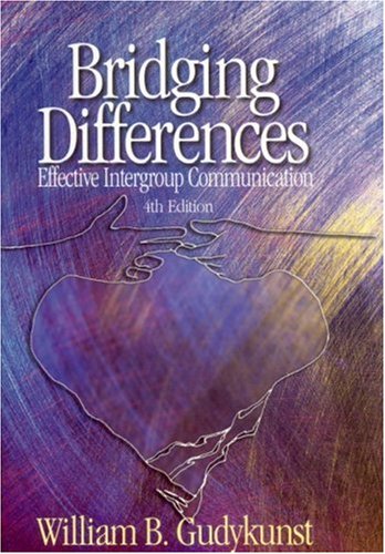 Bridging Differences : Effective Intergroup Communication used book by William B. Gudykunst ...