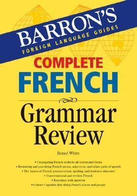 Complete French Grammar Review used book by Renée White, Renée White ...