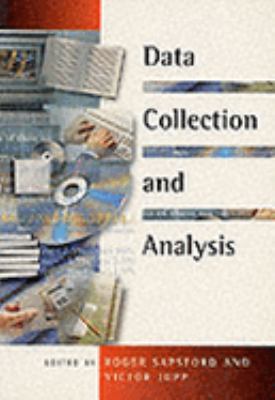 Data Collection and Analysis used book by Roger Sapsford, Victor Jupp ...