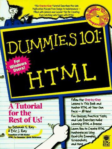 Dummies 101 : HTML used book by Dummies Technical Press Staff ...