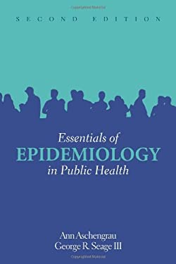 Essentials of Epidemiology in Public Health used book by Ann Aschengrau ...