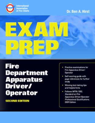 Exam Prep: Fire Department Apparatus Driver/Operator copy by Ben Hirst ...