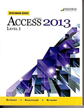 Bmrk Access 2013 L1 Text used book by ROGGENKAMP; AUDREY