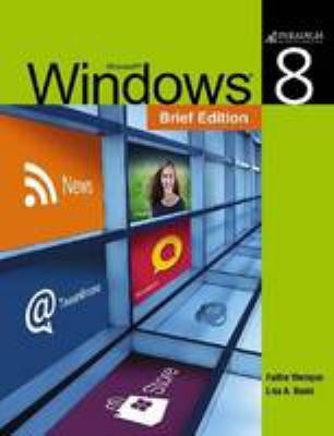 Microsoft Windows 8 book by Faithe Wempen: 9780763847975
