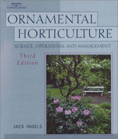 Ornamental Horticulture : Science, Operations and Management used book ...