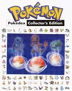 Pokemon Pokedex Collector's Edition : Prima's Official Pokemon Guide ...