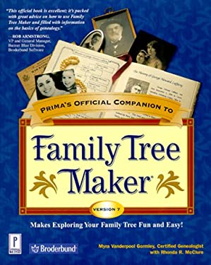 Family Tree Maker Version 7 book by Myra Vanderpool Gromley: 9780761521051
